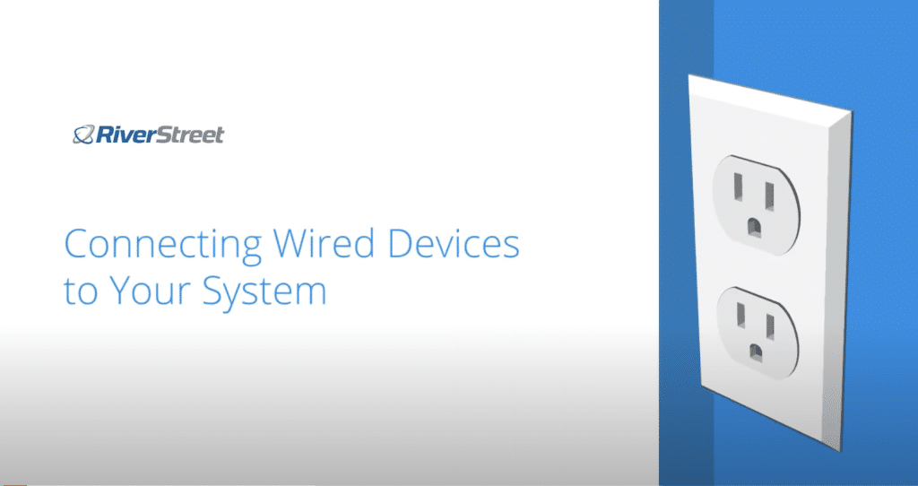 Connecting Wired Devices - RiverStreet